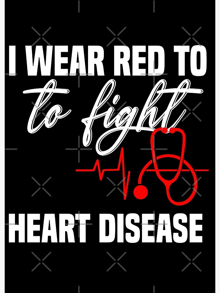 "National Wear Red Day 2021- I Wear Red-To Fight Heart Disease ...