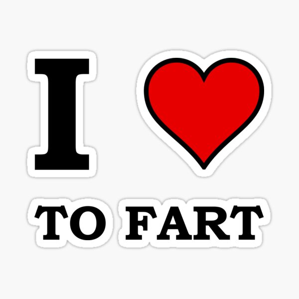 "Heart To Fart" Sticker for Sale by TheBestStore | Redbubble