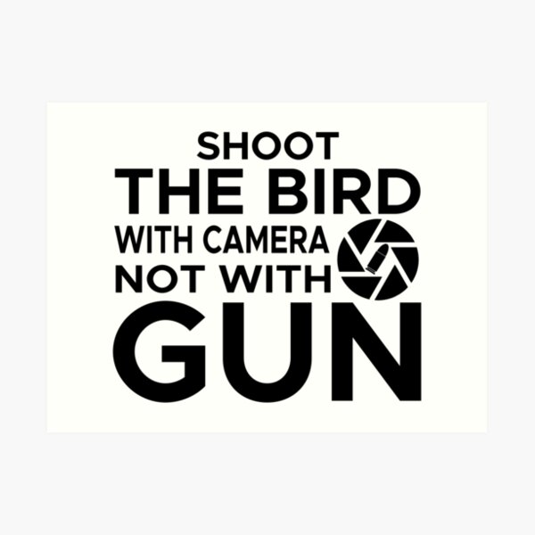 Bird With Gun Art Prints | Redbubble