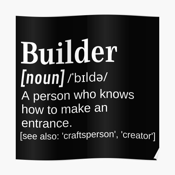 "Builder Clever and Funny Definition for Builders, Carpenters ...