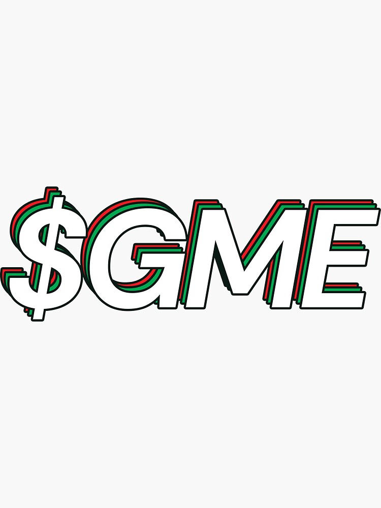 "$GME" Sticker by Nu14Studio | Redbubble