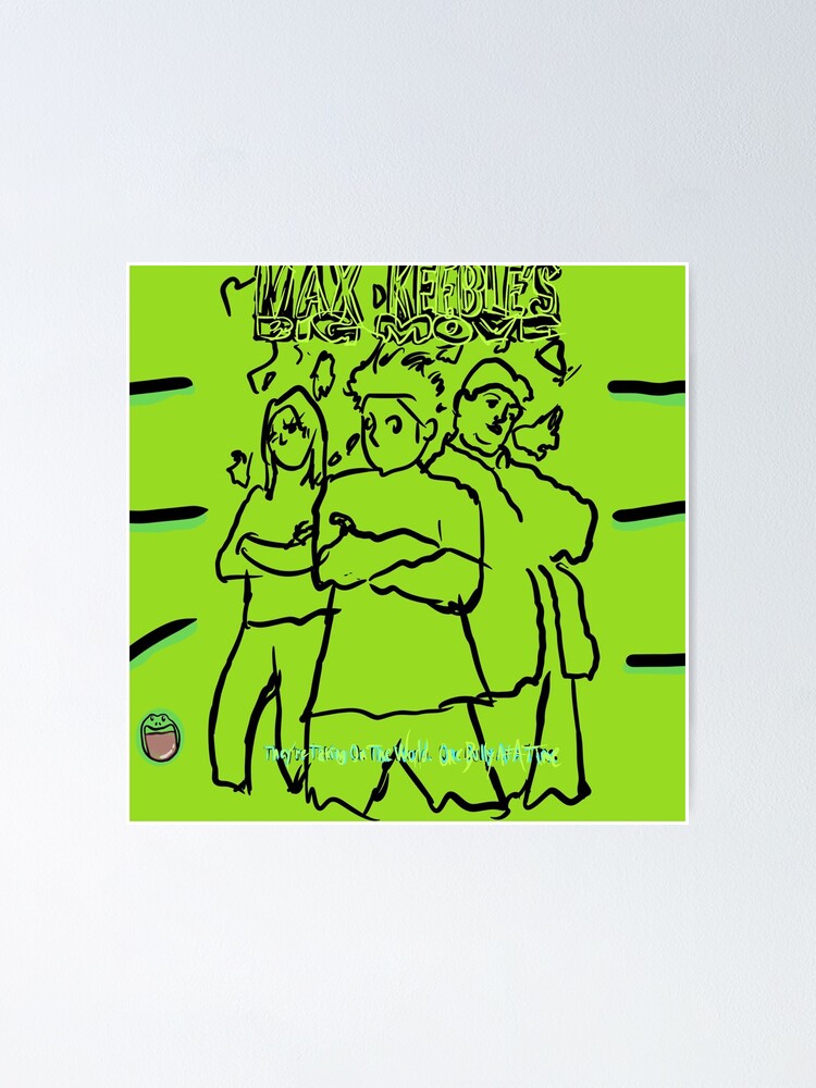 "max keeble" Poster for Sale by WandaRutland | Redbubble