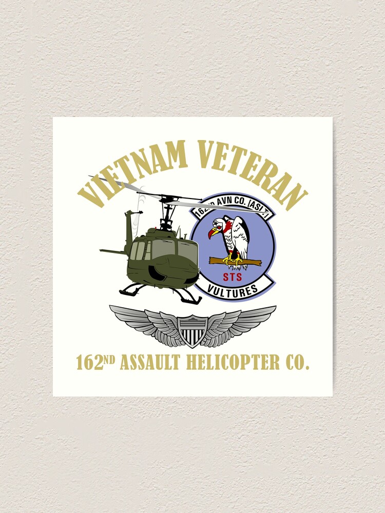 "162nd Assault Helicopter - Vietnam Veteran" Art Print for Sale by ...