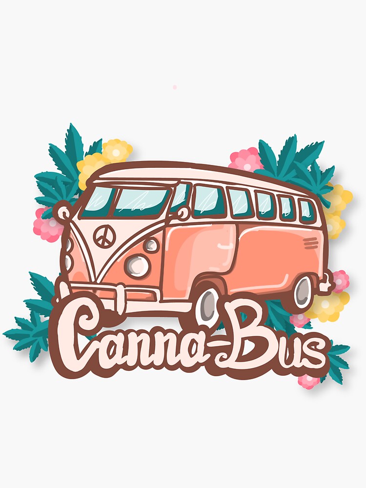 "Canna-Bus" Sticker for Sale by EElizabethDZYN | Redbubble