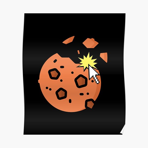 "Cookie Clicker" Poster for Sale by ArroganteCustms | Redbubble