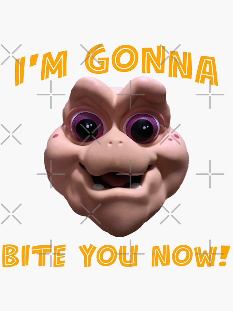 "I'm Gonna Bite You Now" Sticker for Sale by kryten4k | Redbubble