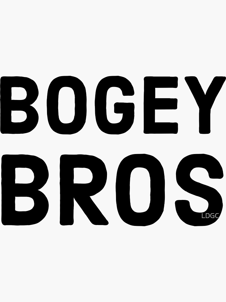 "Bogey Bros" Sticker for Sale by LDGC | Redbubble