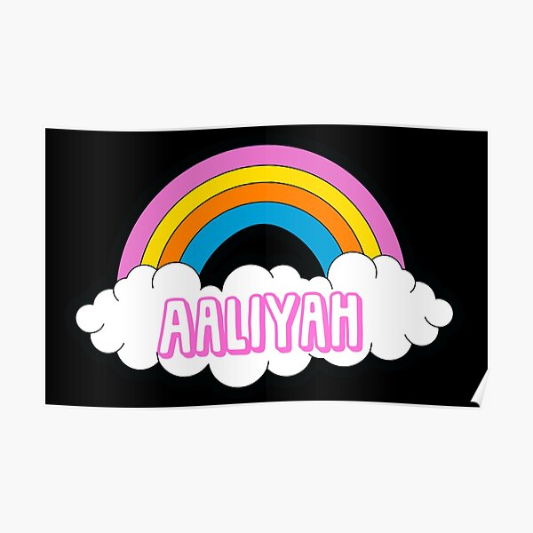 Aaliyah Name Posters | Redbubble