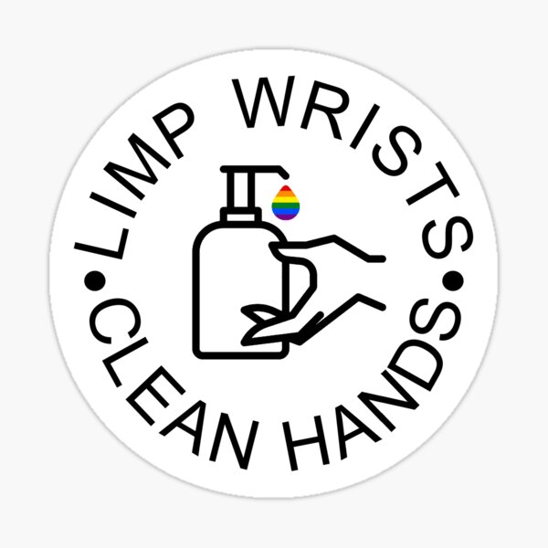 "Limp Wrists, Clean Hands" Sticker for Sale by Punkrorschach | Redbubble