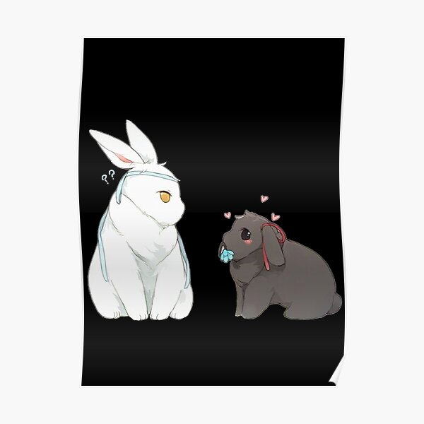 "Untamed.WangXian.Bunny.3" Poster by stephylee88 | Redbubble