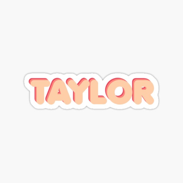 "Taylor" Sticker for Sale by ampp | Redbubble