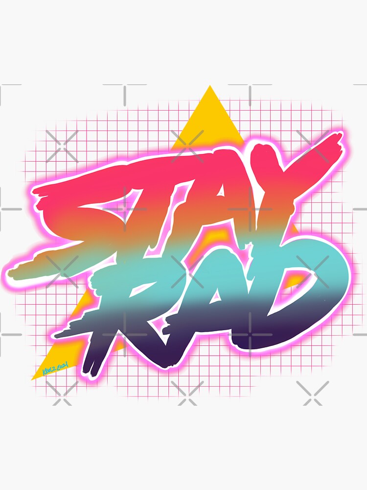 Stay Rad” 80s 90s Vaporwave Aesthetic 013021 - KerLZ" Sticker for Sale ...