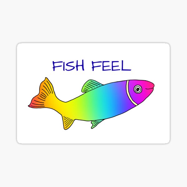 "FISH FEEL - Animal Rights Message - Fish are Sentient Beings" Sticker ...
