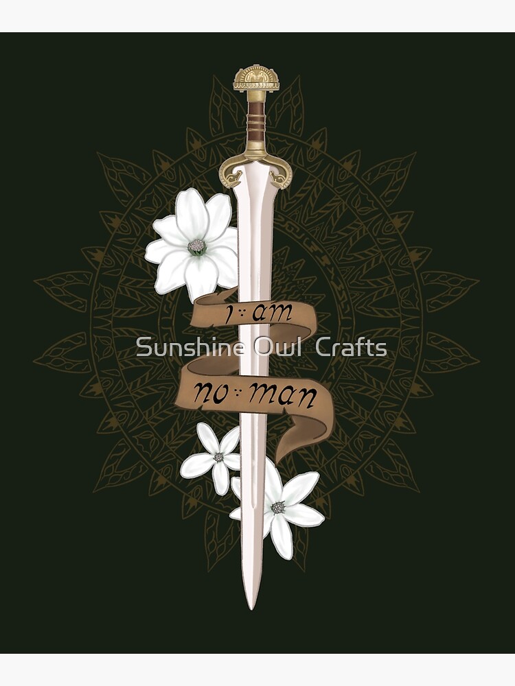 "I Am No Man" Mounted Print for Sale by Sunshine Owl Crafts | Redbubble