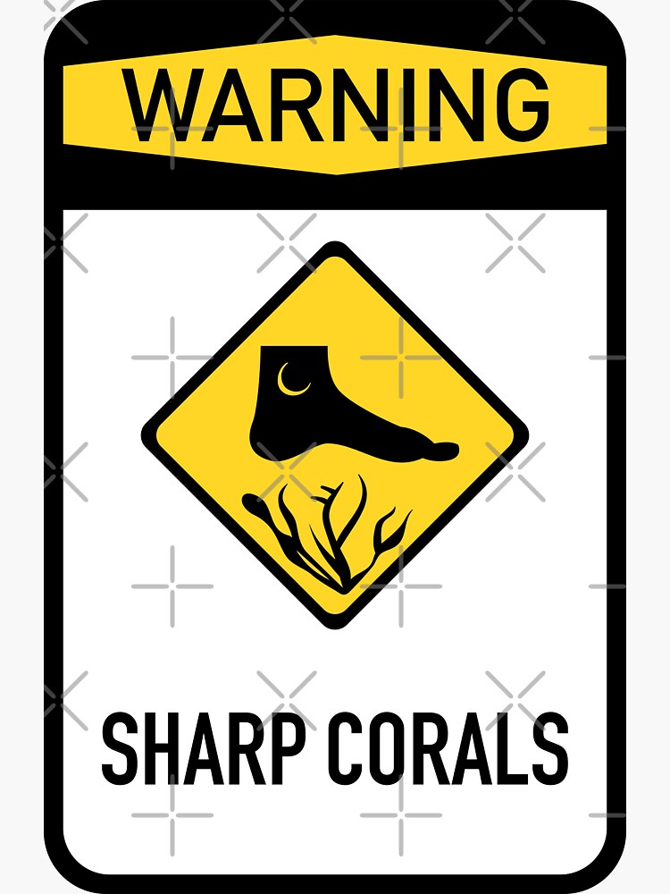 "Warning Sign - Sharp Corals" Sticker by Smaragdas | Redbubble