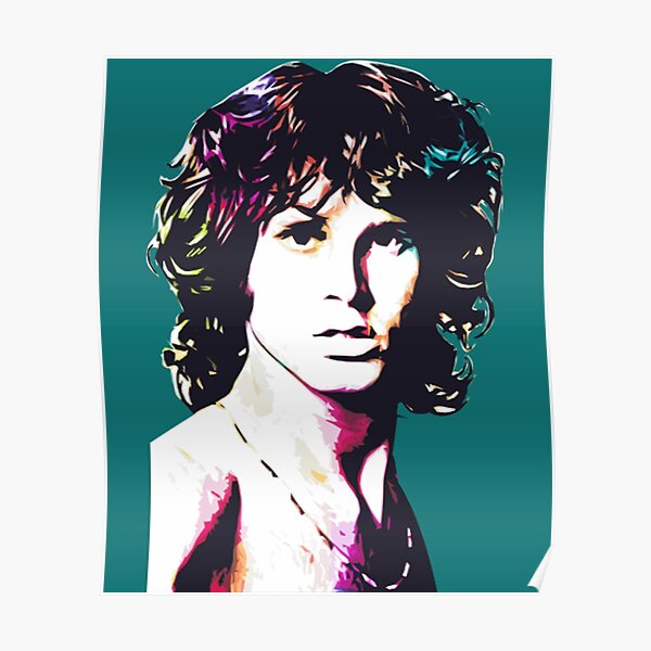 "Jim Morrison The Doors Jim Morrison" Poster by FireFlyTee | Redbubble