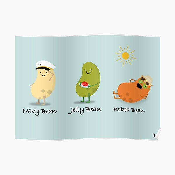 "Bean Characters , Baked, Navy and Jelly bean" Poster by MangoStudio ...
