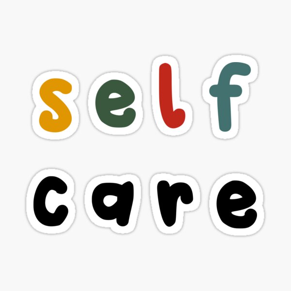 "self care - positive quotes" Sticker by Tergels | Redbubble