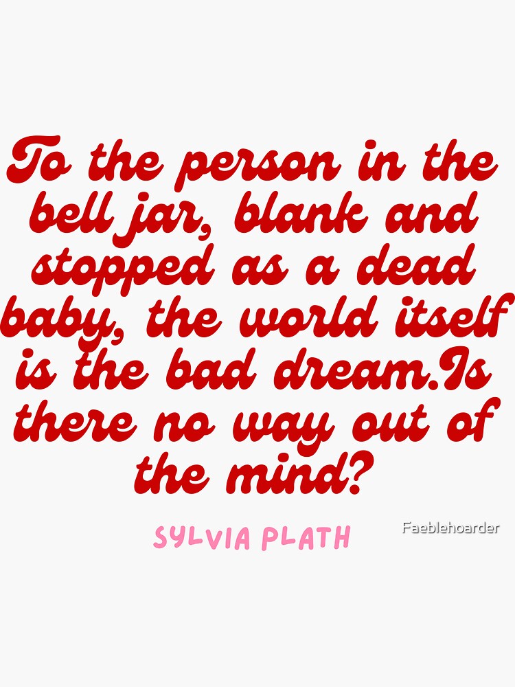 No Way Out Of My Mind Aesthetic Sylvia Plath Quote Retro Sticker By