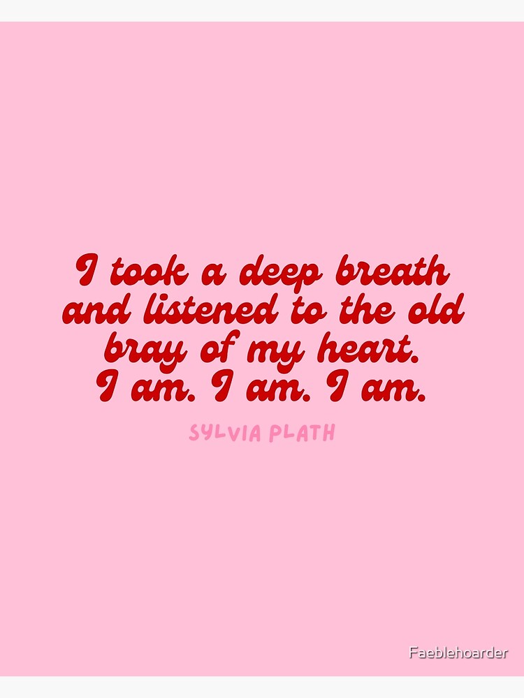 I Am Aesthetic Sylvia Plath Quote Retro Poster For Sale By
