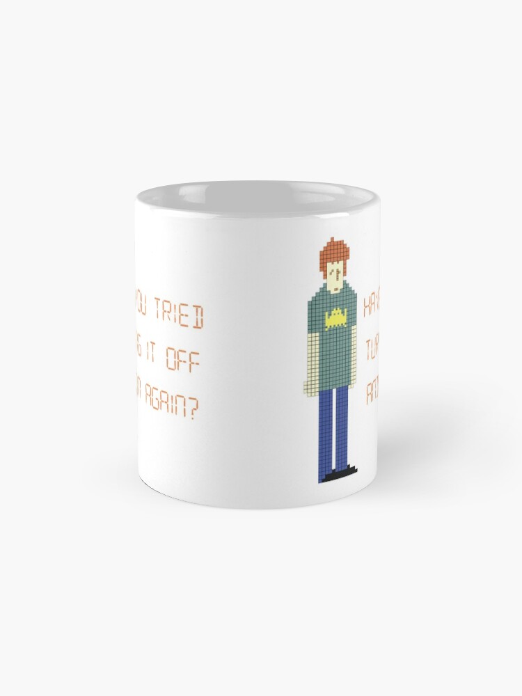 The It Crowd Have You Tried… Coffee Mug For Sale By Ponchtheowl