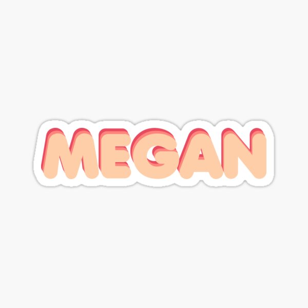 "Megan" Sticker for Sale by ampp | Redbubble