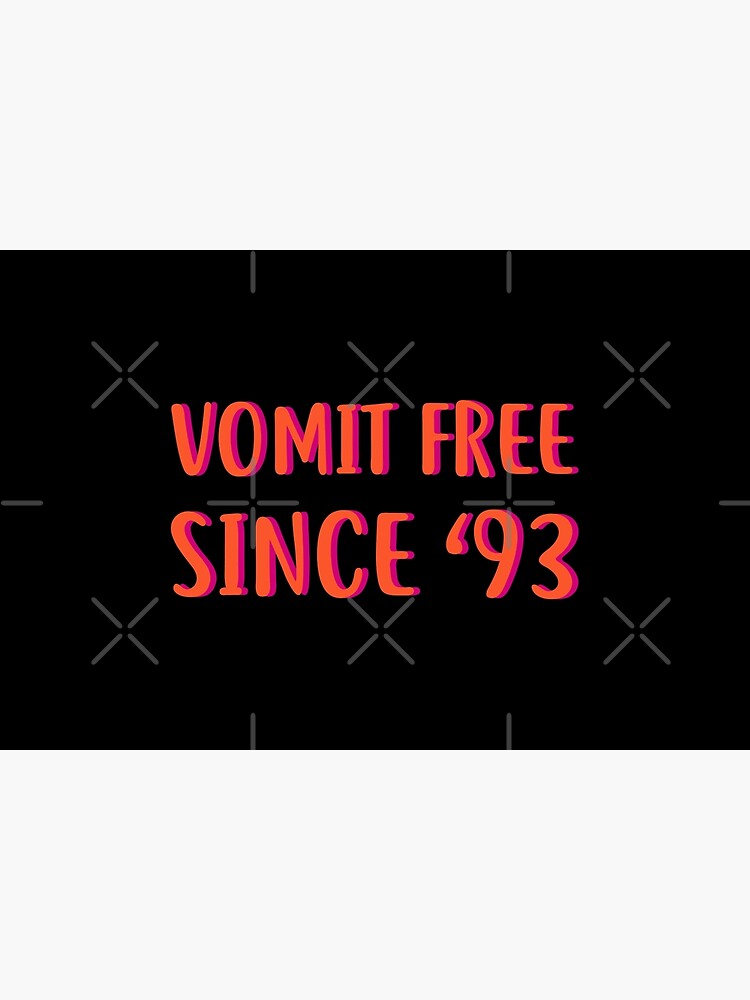 Vomit Free Since '93 | How I Met Your Mother | HIMYM | Ted Mosby Bath ...