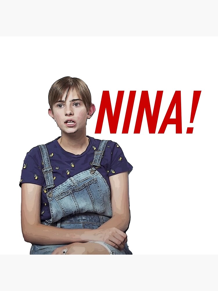 "Nina!" Poster for Sale by maidenchina | Redbubble