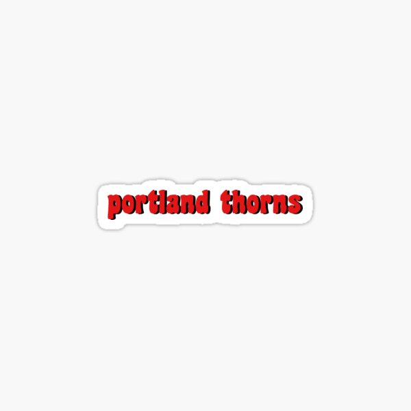 "portland thorns " Sticker for Sale by Uswntnwsl | Redbubble