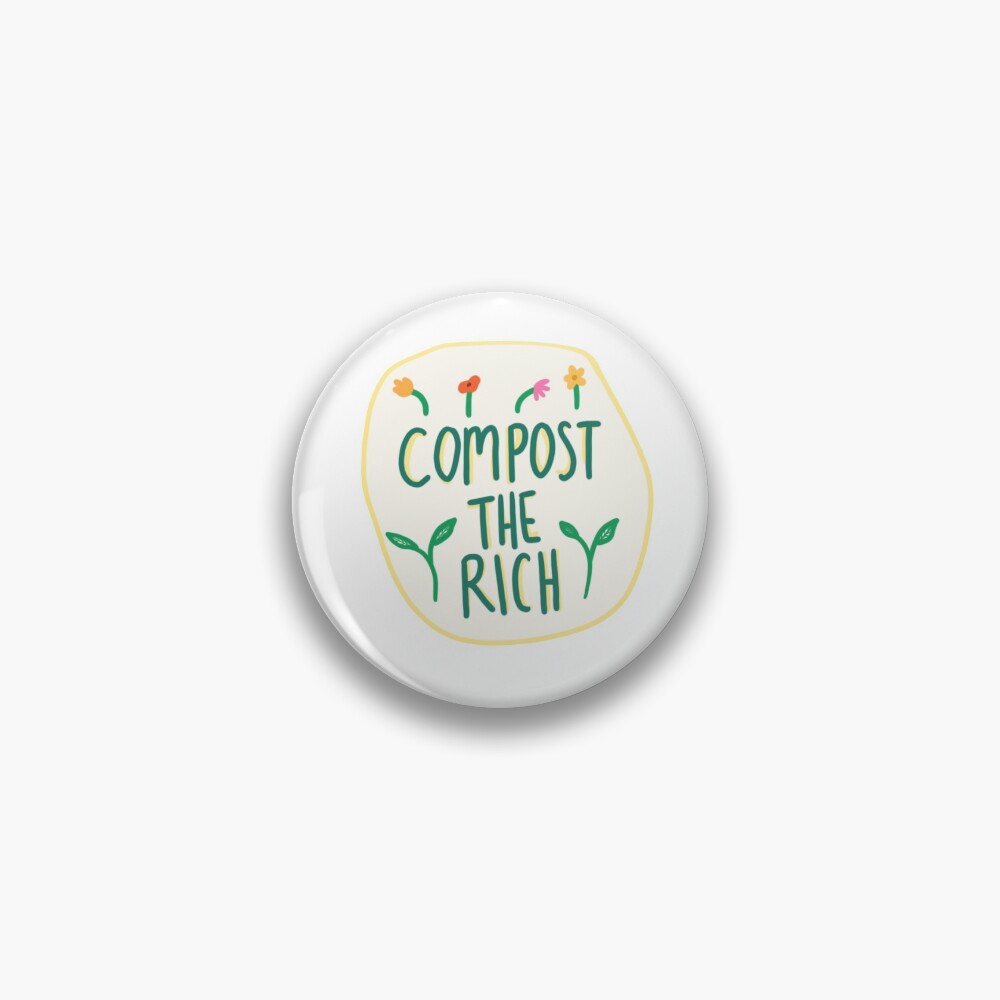 "Compost the Rich" Sticker for Sale by stephoku | Redbubble