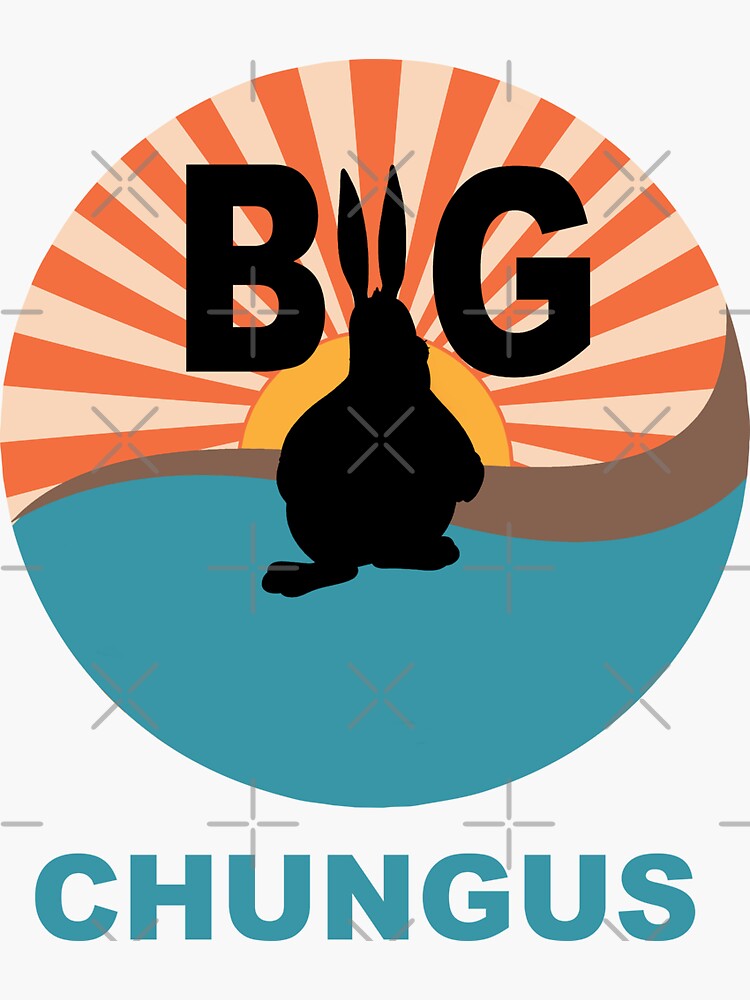 "Big Chungus Fat Bunny Rabbit" Sticker for Sale by Spaceshipsells ...