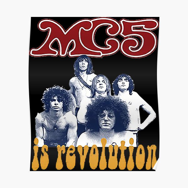 Mc5 Posters | Redbubble