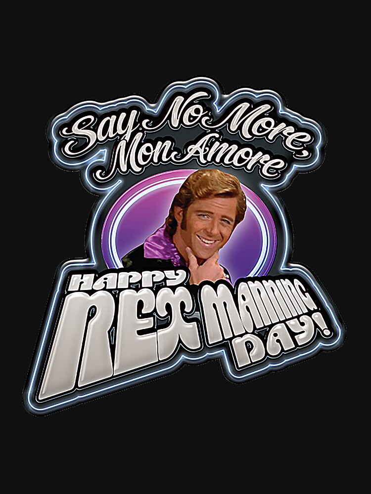 "Happy Rex Manning Day Shirt" T-shirt for Sale by Kappa2022s ...