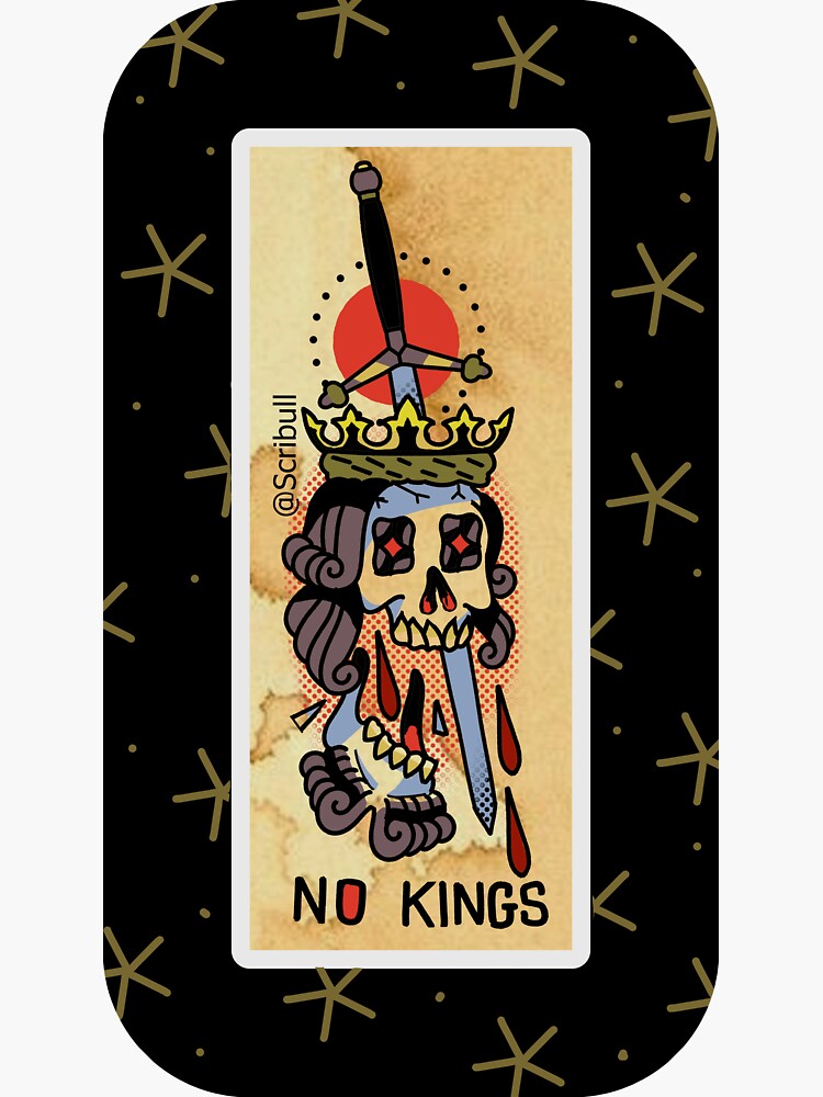 "No Kings" Sticker for Sale by Tbonertatts | Redbubble