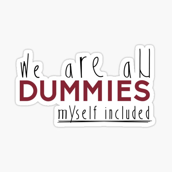 "dummies" Sticker for Sale by tapirink | Redbubble