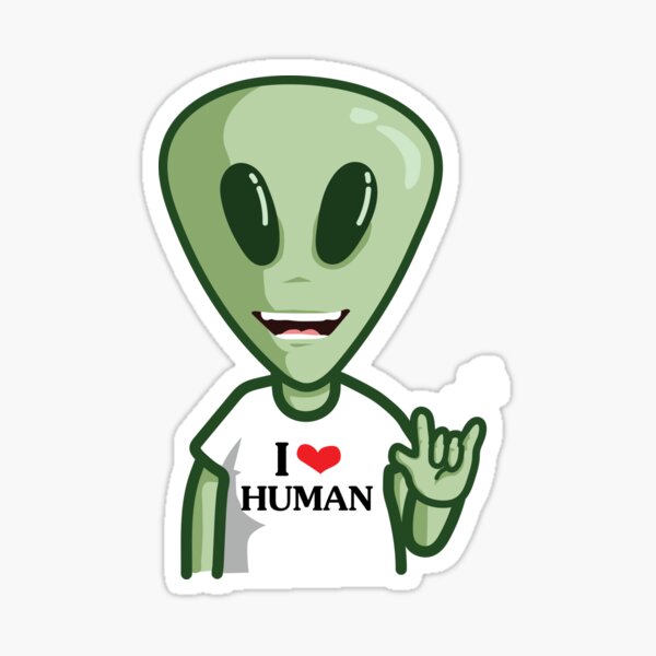 "ALIEN LOVE HUMAN" Sticker for Sale by minchakorn | Redbubble