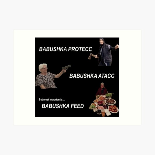 "Babushka Meme" Art Print by FunGuru | Redbubble