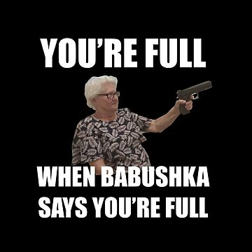 "Babushka Meme" Poster for Sale by FunGuru | Redbubble