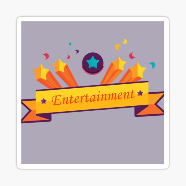 "Entertainment" Sticker for Sale by Saurabh-kumar | Redbubble