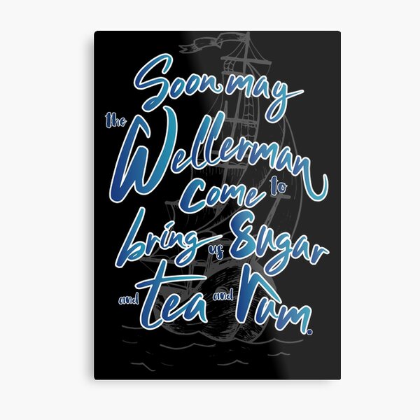 Lámina metálica «The Wellerman, azúcar, té y ron - sea shanty» de ...