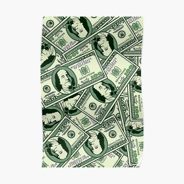 "banknotes" Poster for Sale by therabbitwatch1 | Redbubble