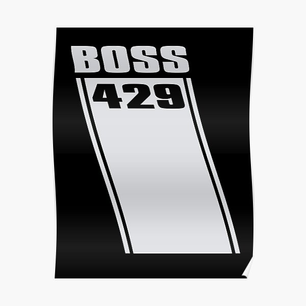 "Boss 429" Poster by tmpsg | Redbubble