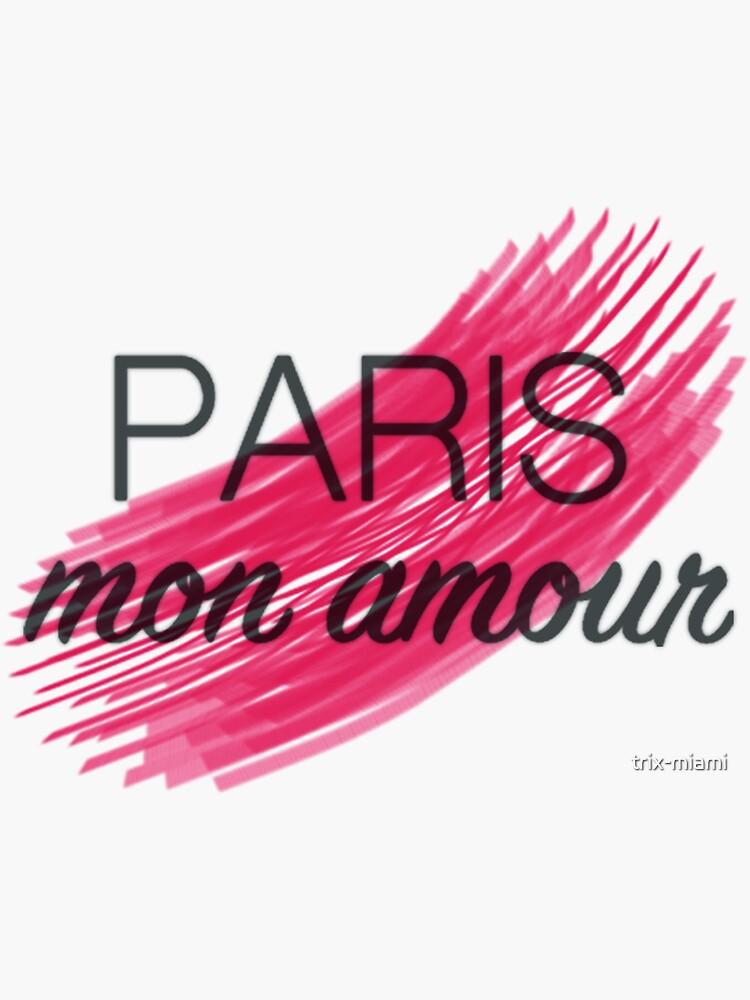 "Paris mon amour" Sticker for Sale by trix-miami | Redbubble