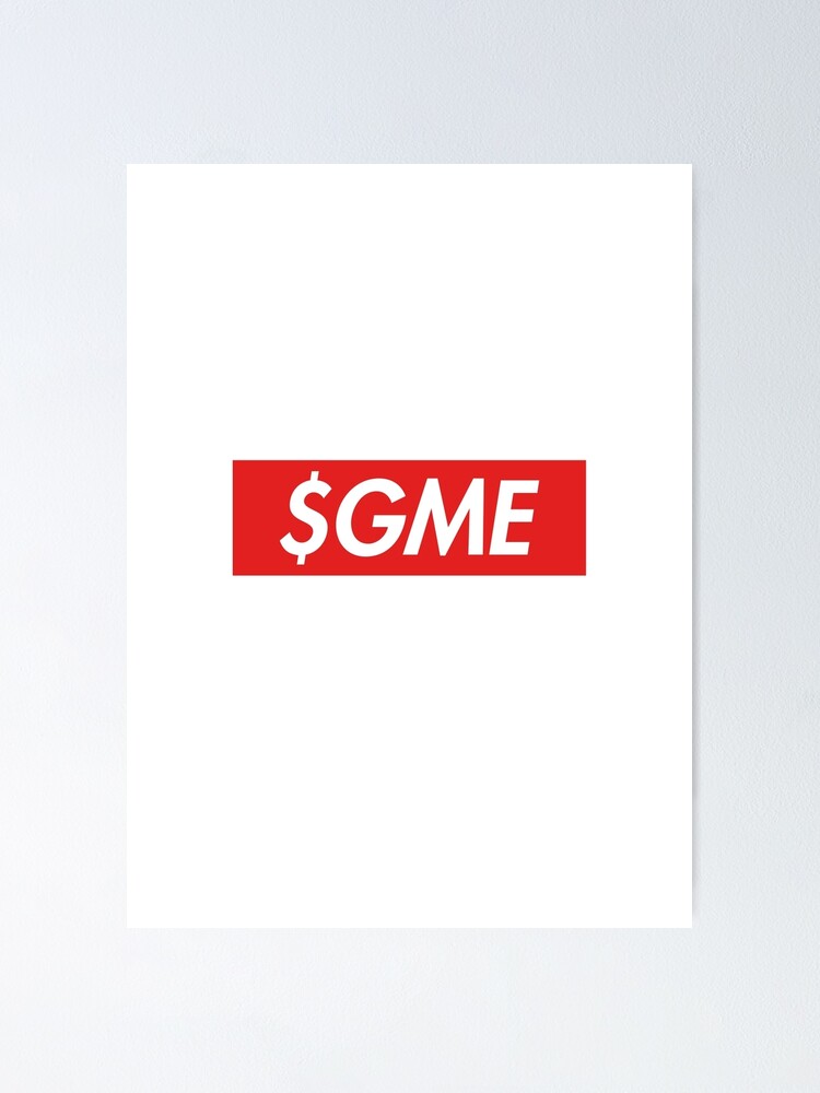 "GameStop Ticker Symbol - GME $GME Box Logo" Poster by FlyGraphics ...