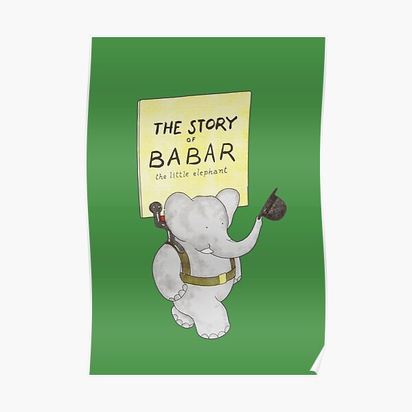 "The story of Babar" Poster for Sale by nostalgia-store | Redbubble