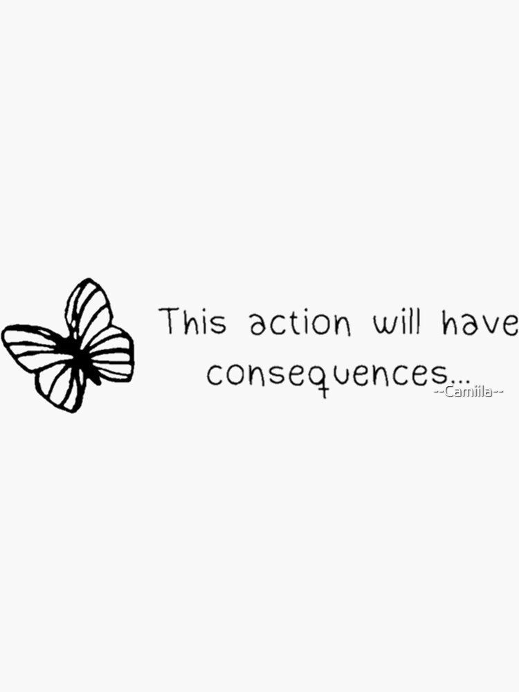 Life Is Strange This Action Will Have Consequences Sticker For