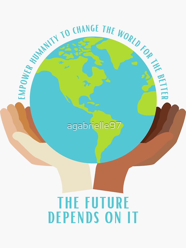 "Build A Better Future " Sticker for Sale by agabrielle97 | Redbubble