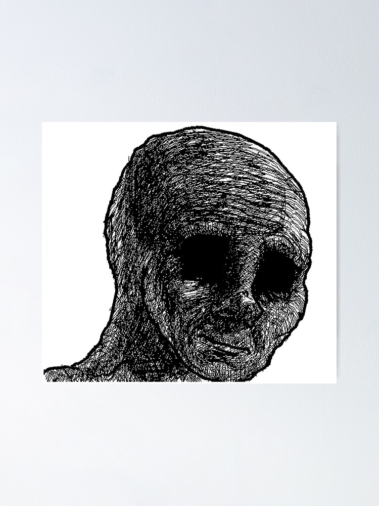"Withered Wojak Meme" Poster for Sale by IconicalHawk | Redbubble
