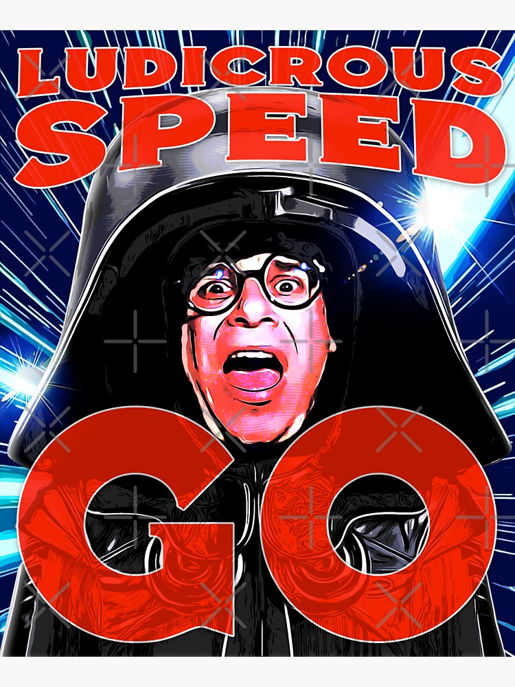 "Ludicrous Speed GO" Sticker for Sale by CreativeSpero | Redbubble