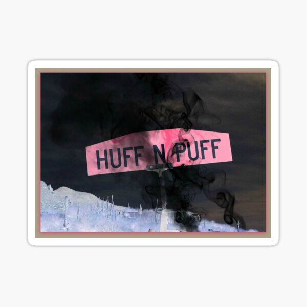 "Huff N Puff" Sticker for Sale by asphaltimages | Redbubble